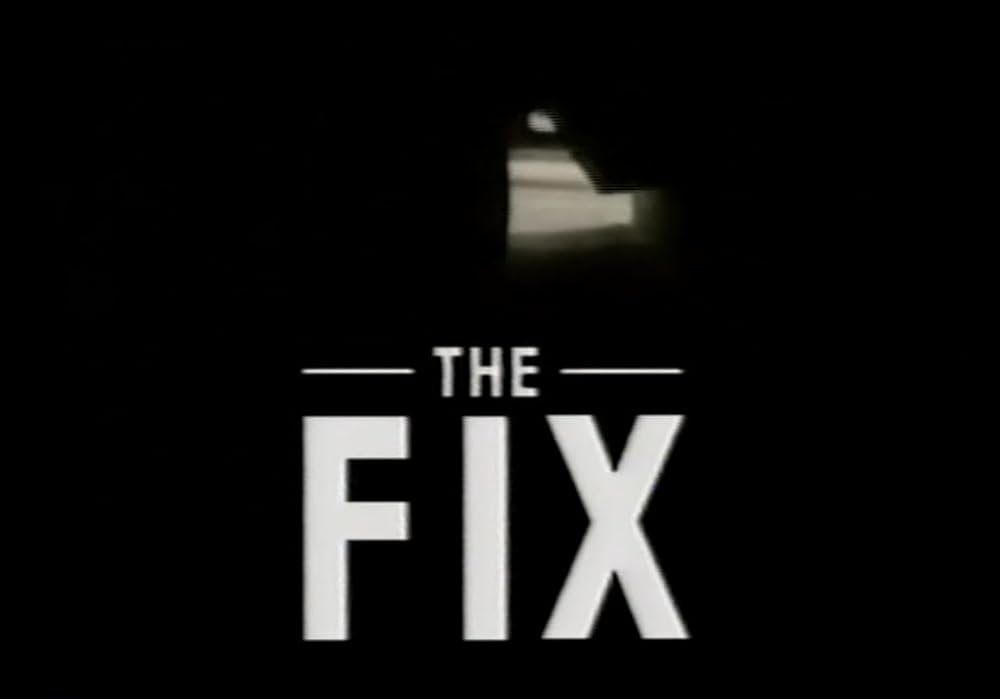 The Fix (TV Movie 1997) - IMDb