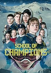 School of Champions (TV Series 2024– ) - IMDb