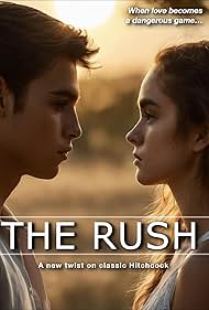 The Rush - IMDb