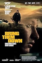 Bring Them Down Showtimes - IMDb