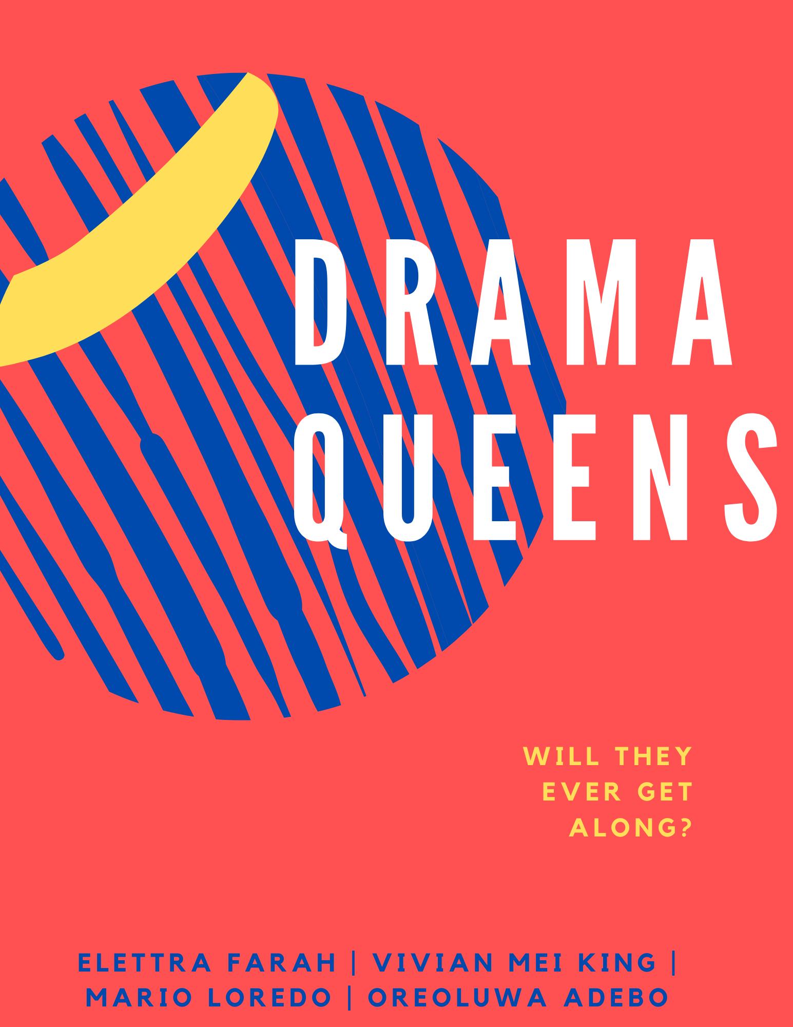 Drama Queens