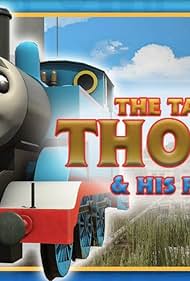 The Tales of Thomas & His Friends (TV Mini Series 2019– ) - IMDb