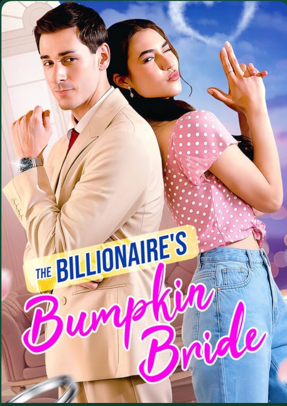 The Billionaire's Bumpkin Bride (TV Mini Series) - IMDb