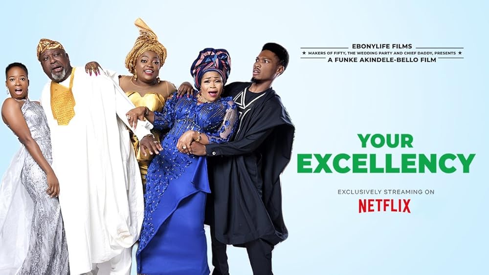 Your Excellency (2019)