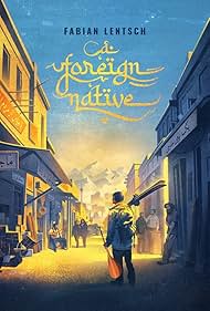 Snowmads: A Foreign Native (2021) - IMDb