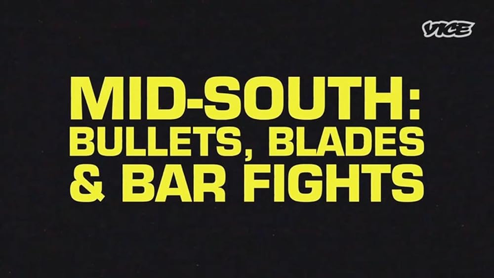 "Tales from the Territories" Mid-South: Bullets, Blades & Bar Fights (TV Episode 2022) - IMDb