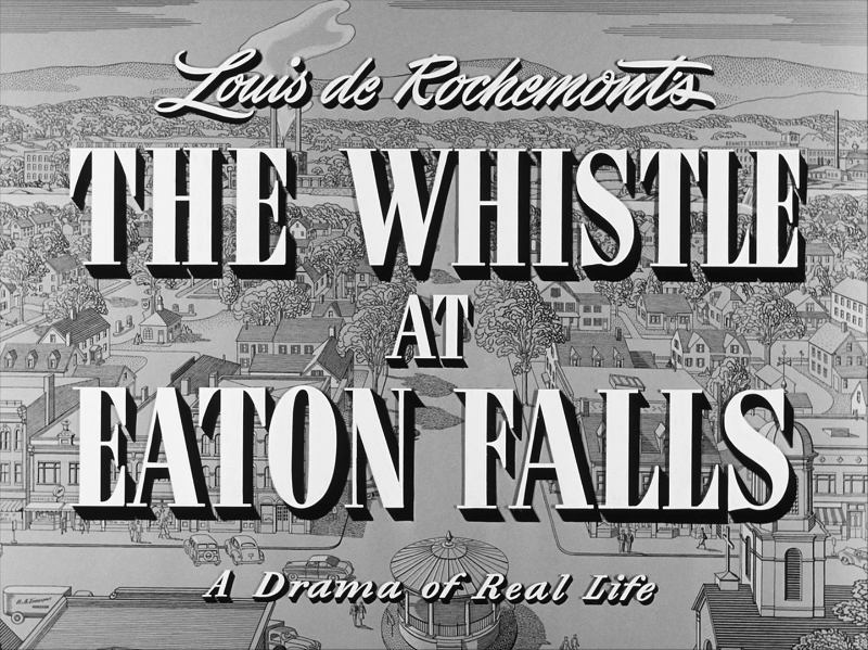 The Whistle at Eaton Falls (1951)
