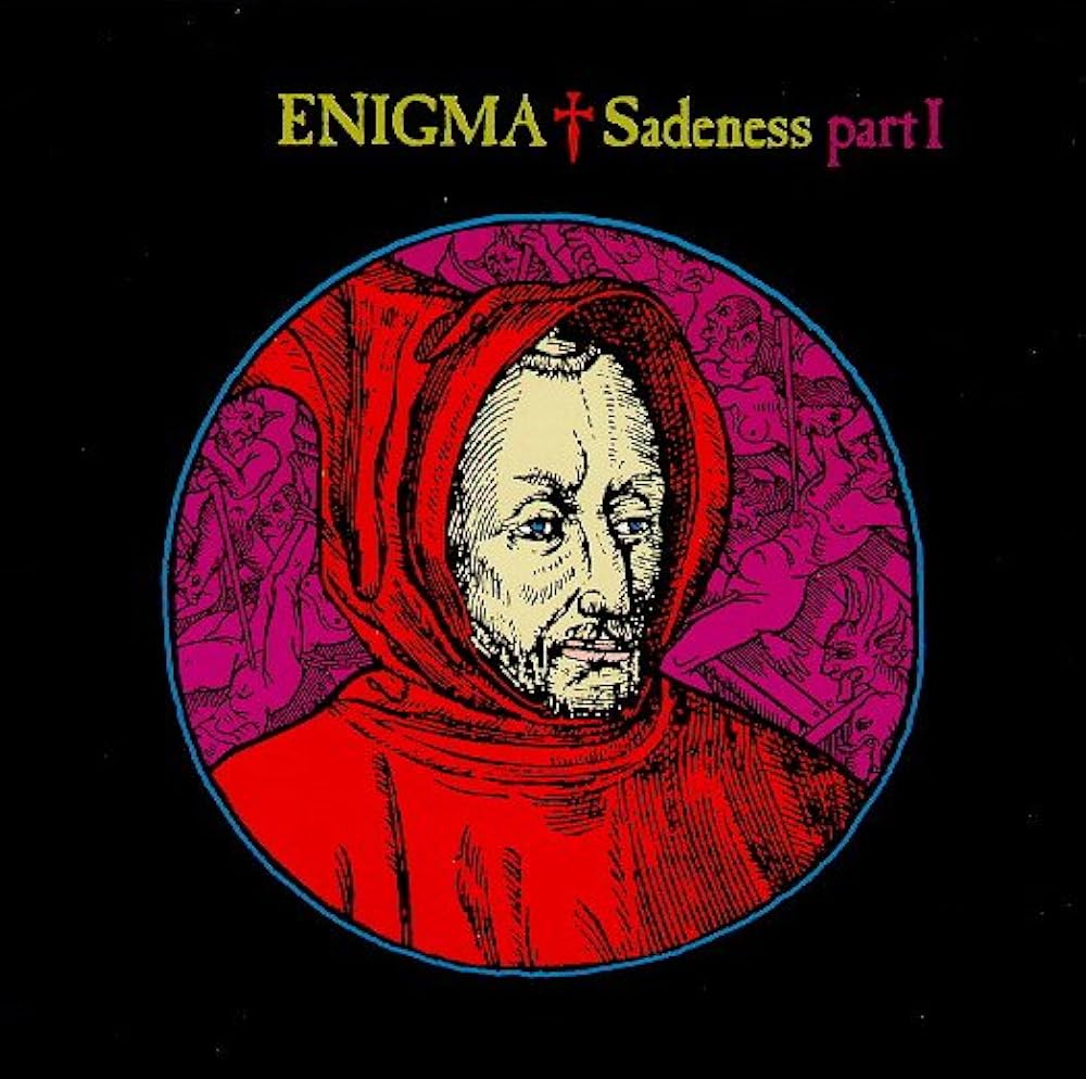 Enigma: Sadeness - Part I (1990)