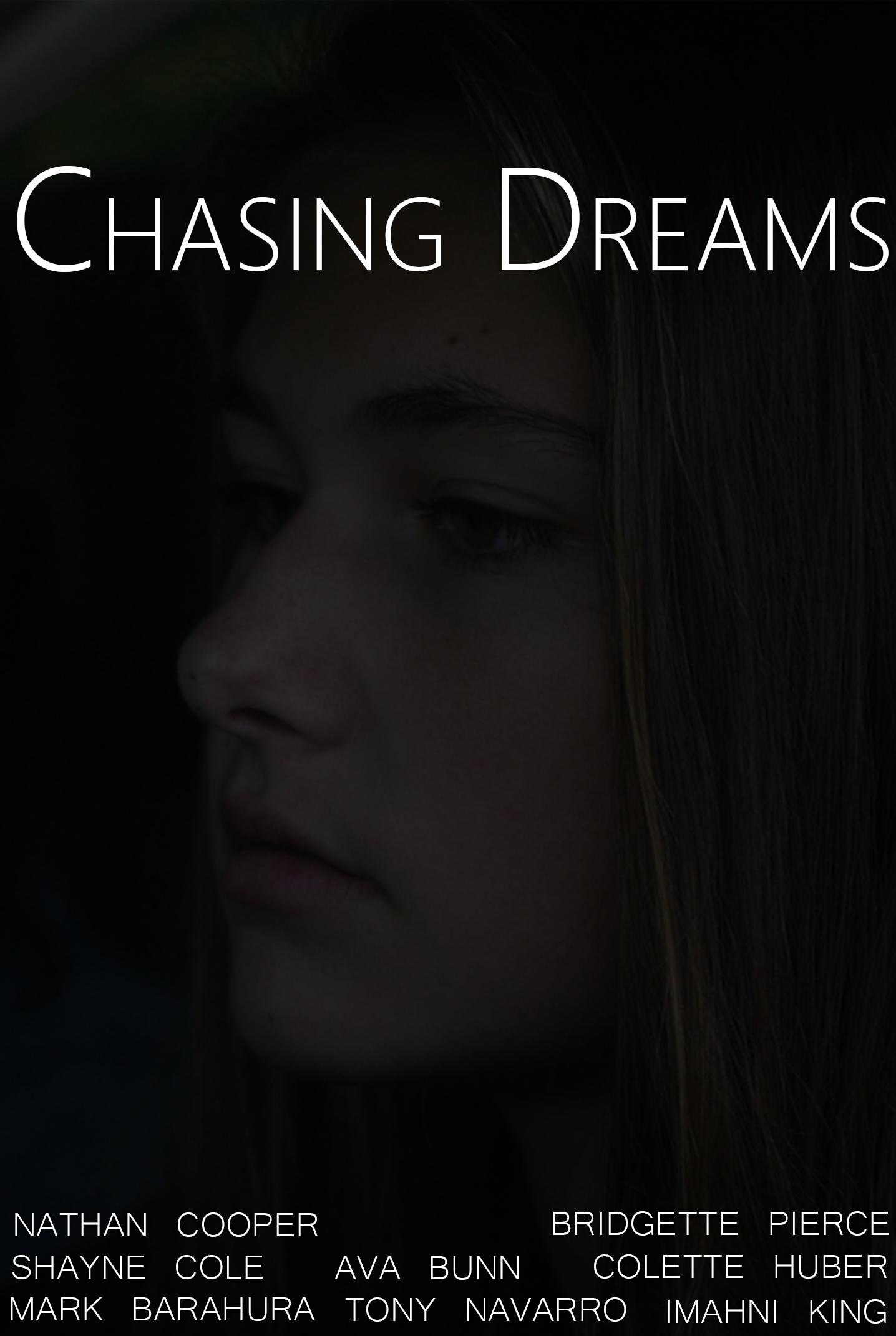 Chasing Dreams (2016)