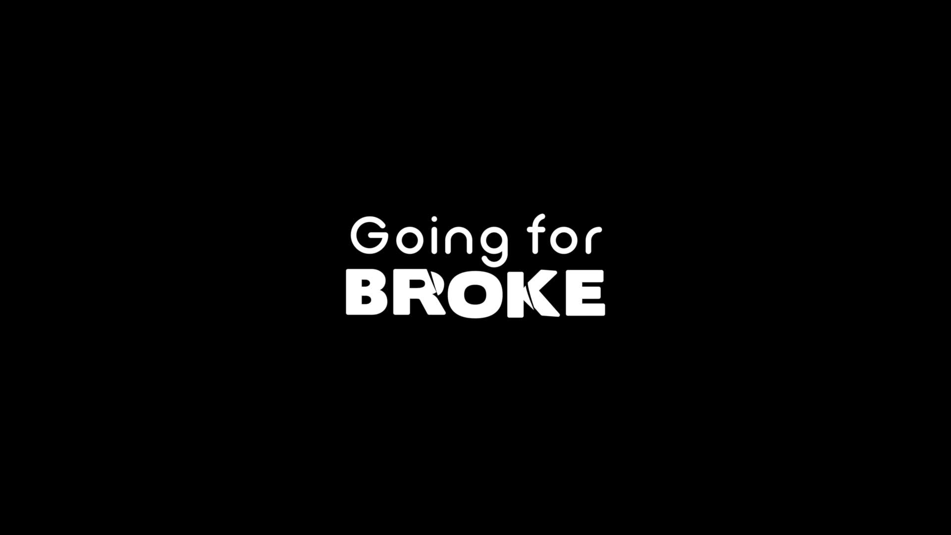 Going For Broke Trailer going-for-broke-trailer
