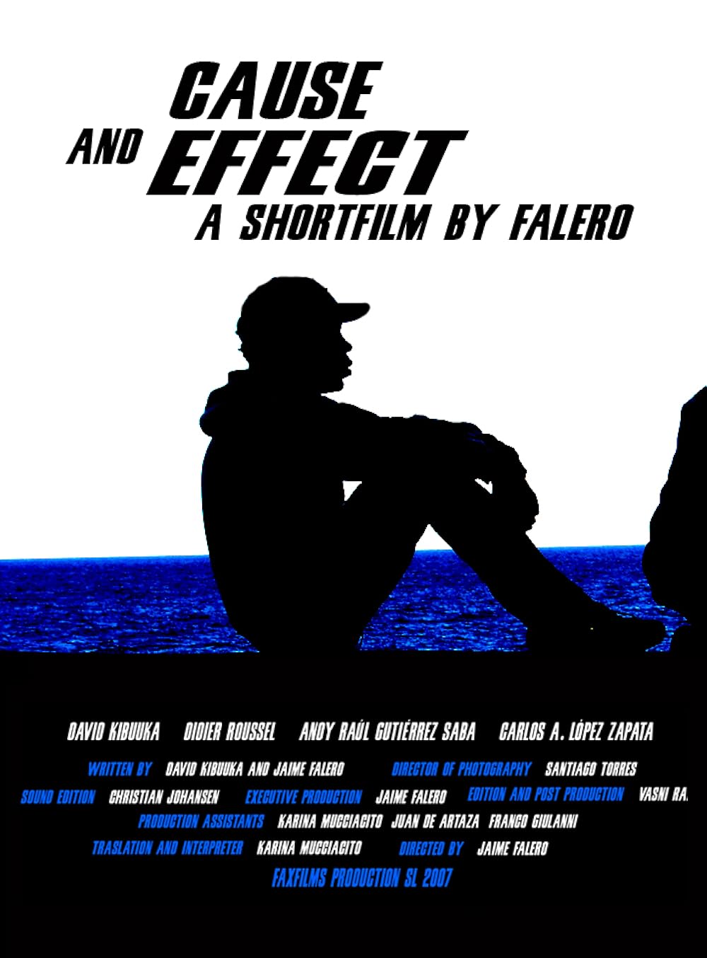 Cause and Effect (Short 2007) - IMDb