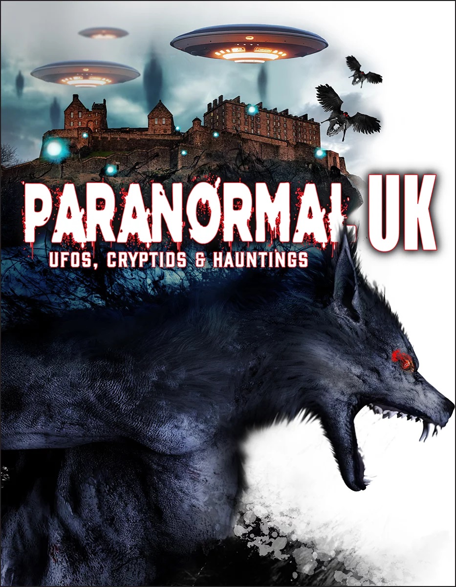 Paranormal UK: UFOs, Cryptids & Hauntings (2023)
