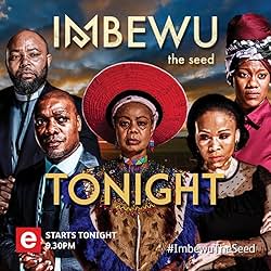 Imbewu - The Seed (TV Series 2018– ) - IMDb