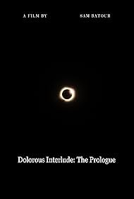 Dolorous Interlude: The Prologue (Short) - IMDb