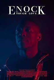 Enock - Tough Love (2023) - IMDb