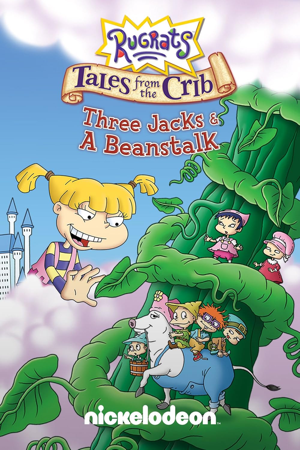 Rugrats Tales from the Crib: Three Jacks & a Beanstalk (Video 2006) - IMDb