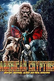 American Cryptids: Bigfoot, Goatman, Aliens and Real Monsters (Video 2025) - IMDb