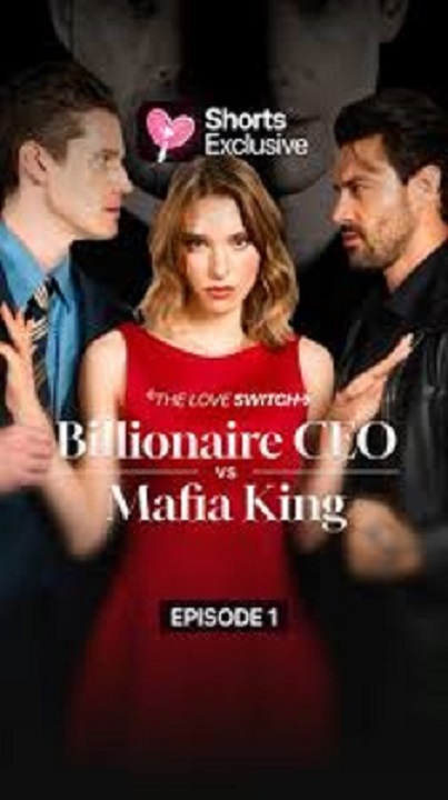 The Love Switch: Billionaire CEO vs Mafia King (2025)