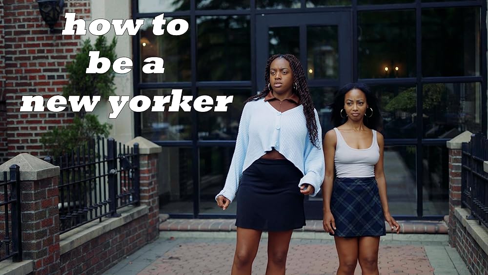 How to be a New Yorker (TV Series 2023– ) - IMDb