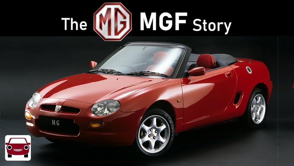 "Big Car" The MGF - the No.1 UK roadster that suddenly disappeared! (TV Episode 2020) - IMDb