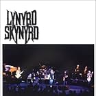 Lynyrd Skynyrd: Lyve from Steel Town (TV Special 1997) - IMDb
