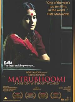 Matrubhoomi: A Nation Without Women (2003) - IMDb