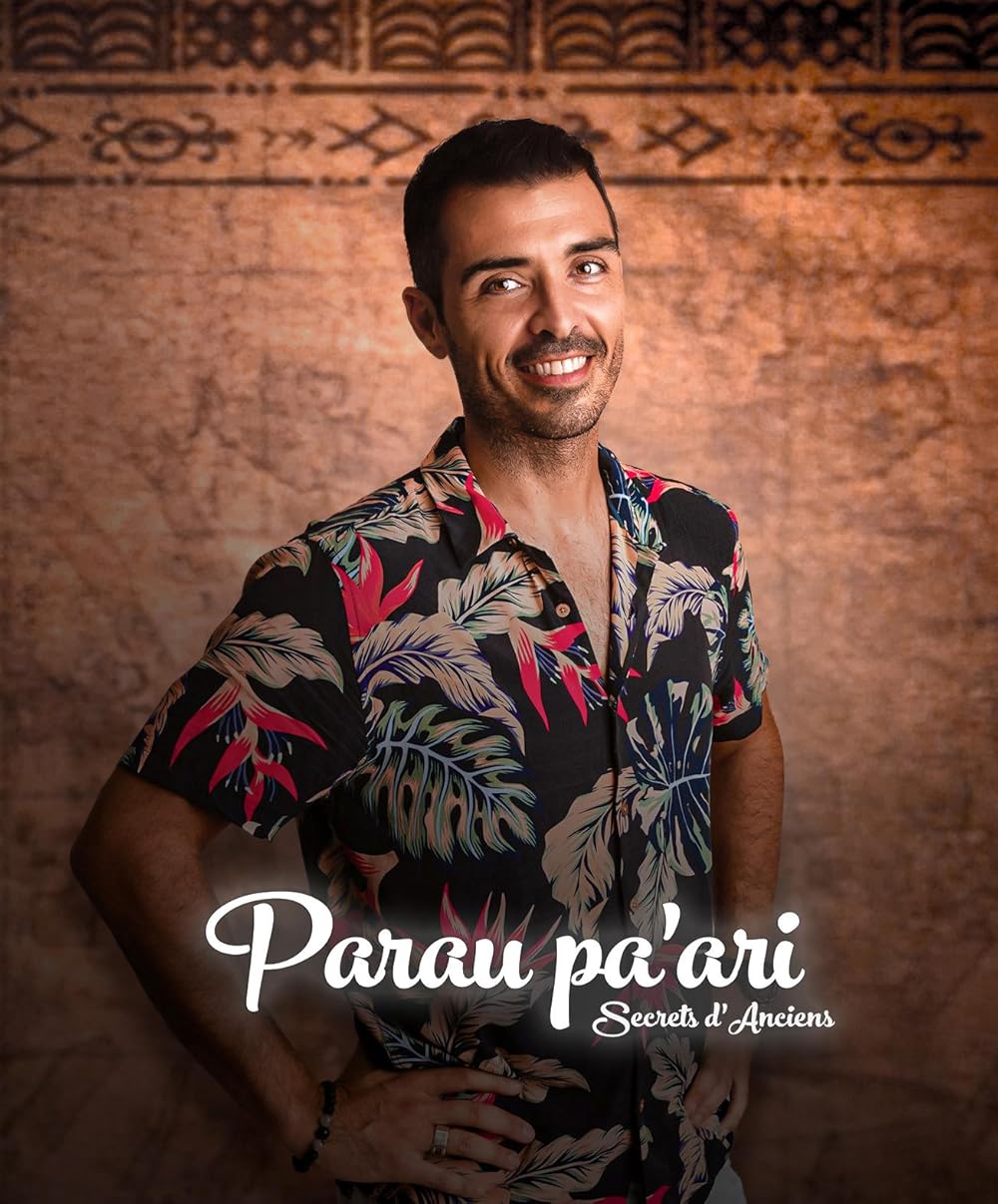 Parau Pa'ari - Secrets d'Anciens (TV Series 2024– ) - IMDb