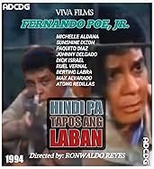 Hindi pa tapos ang laban (1994) - IMDb