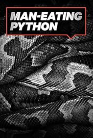 Man-Eating Python (TV Movie 2017) - IMDb