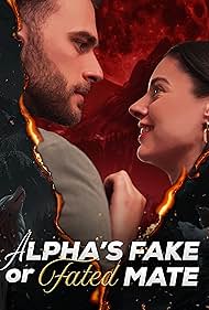Alpha's Fake or Fated Mate (TV Mini Series 2024) - IMDb