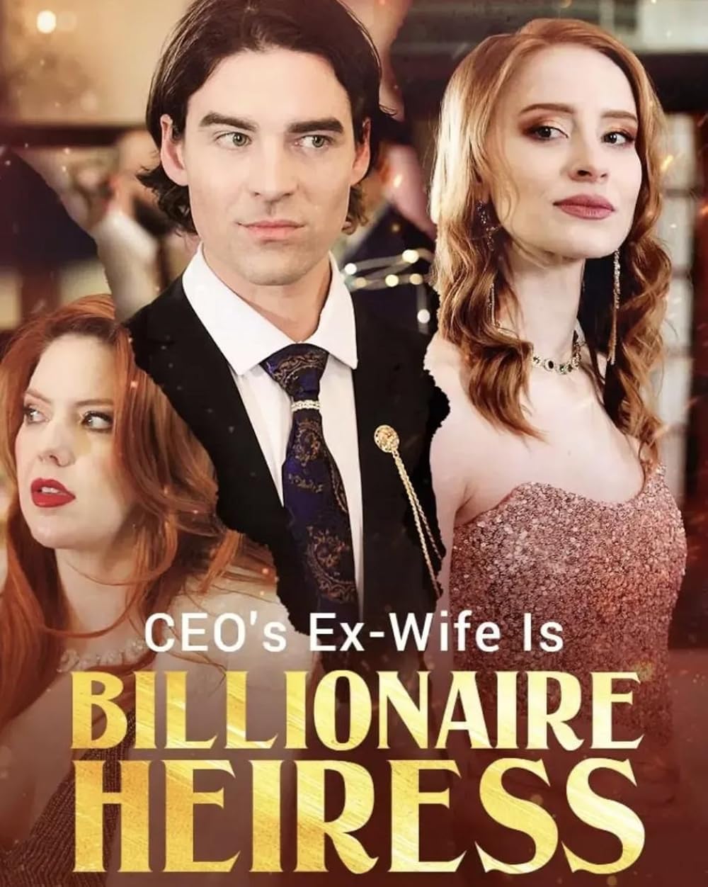 CEO's Ex-Wife Is the Billionaire Heiress (TV Mini Series 2025) - Full cast & crew - IMDb