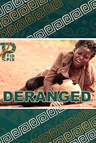 Deranged (2018) - IMDb