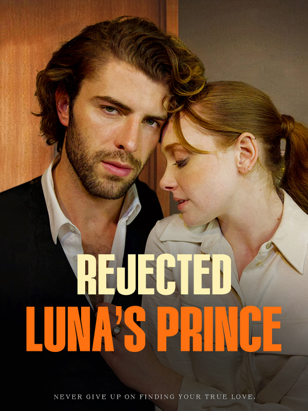 Rejected Luna's Prince (2024)