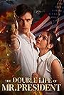 The Double Life of Mr. President (TV Mini Series 2024) - Episode list ...