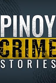 Pinoy Crime Stories (TV Series 2023– ) - IMDb