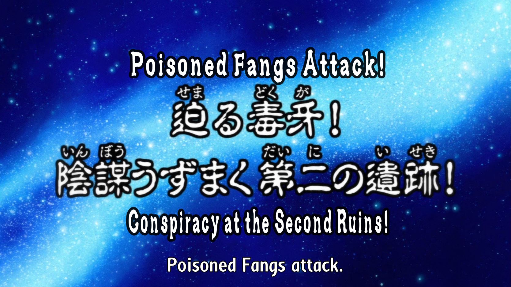 What is the Meaning Behind "The Poisonous Fangs Approach! The Second Ruins Surrounded by ...