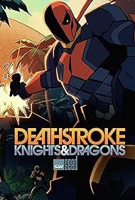 Deathstroke: Knights & Dragons (TV Series 2020) - IMDb