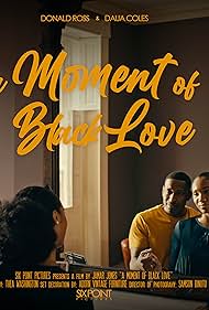 A Moment of Black Love (Short 2023) - IMDb