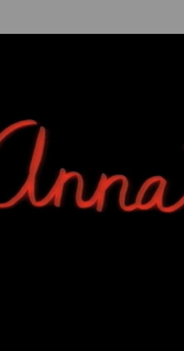 Anna (1996) - Full Cast & Crew - IMDb