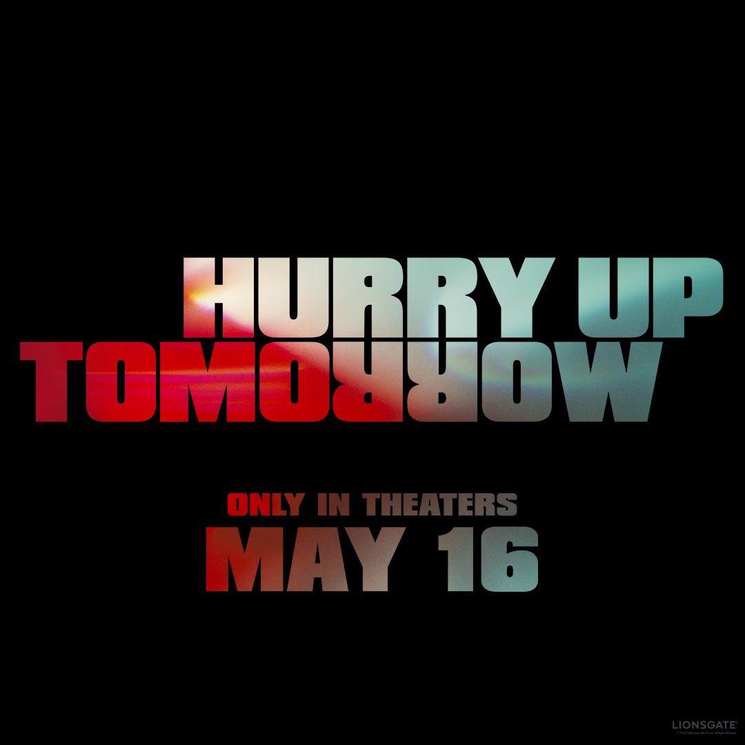 Hurry Up Tomorrow (2025)