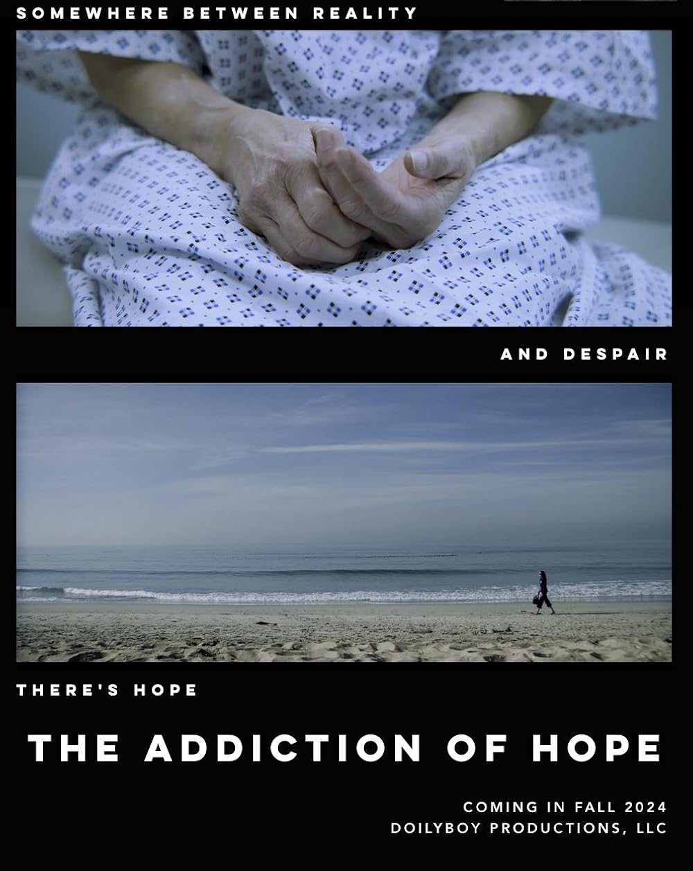 The Addiction of Hope - IMDb