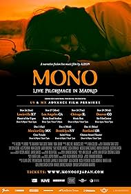 MONO: Live Pilgrimage in Madrid (2023) - IMDb