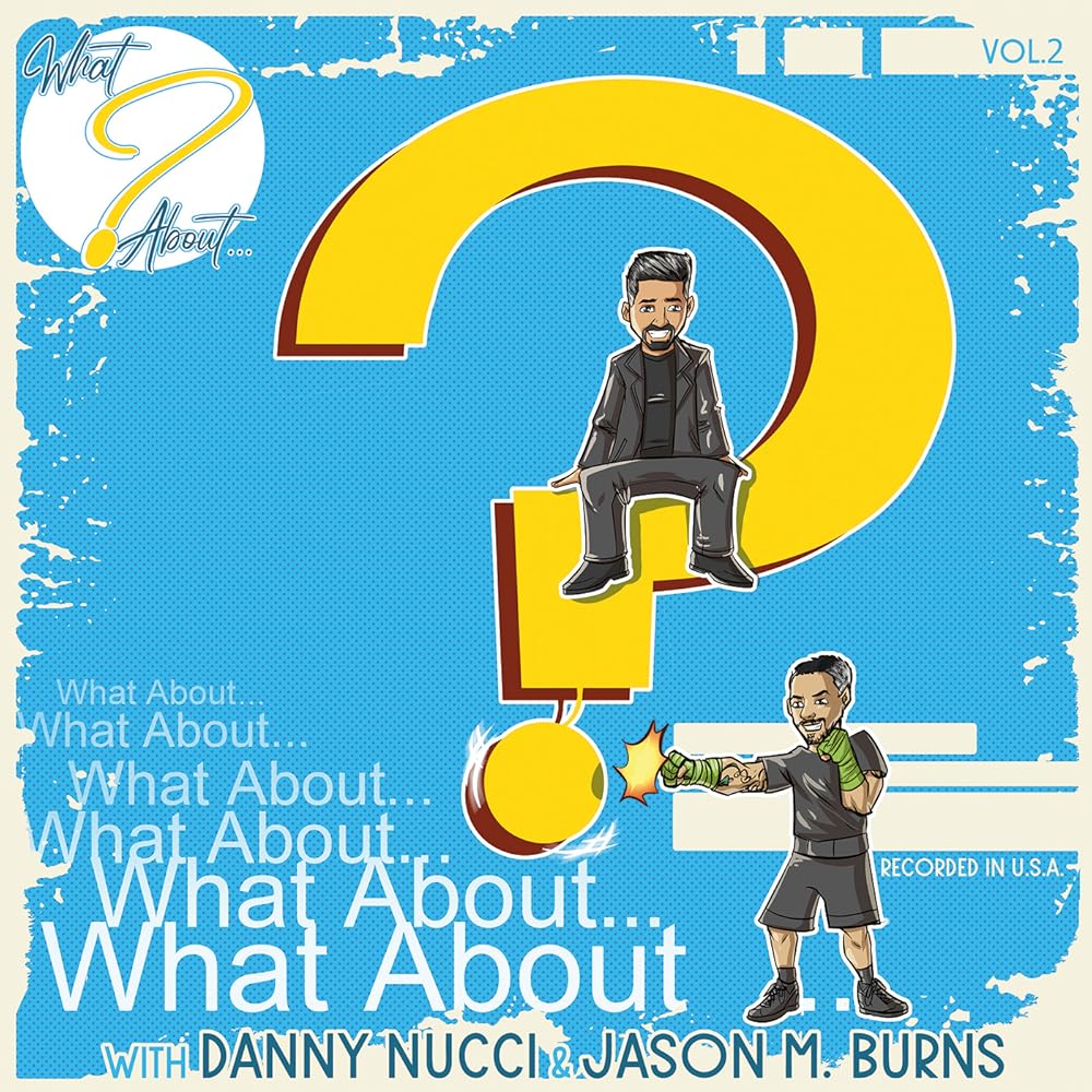 "What About... with Danny Nucci & Jason M. Burns" What About Shame w/Melissa Petro (Épisode de ...