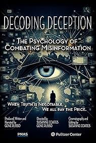 Decoding Deception: The Psychology of Combating Misinformation (Short) - IMDb