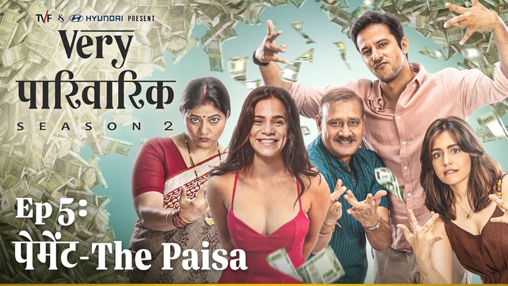 "Very Parivarik" Payment : The Paisa (TV Episode 2025) - IMDb