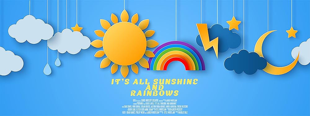 It's All Sunshine and Rainbows (2023) - IMDb