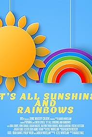 It's All Sunshine and Rainbows (2023) - IMDb