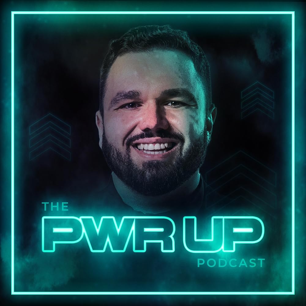 PWR UP Podcast (2024)