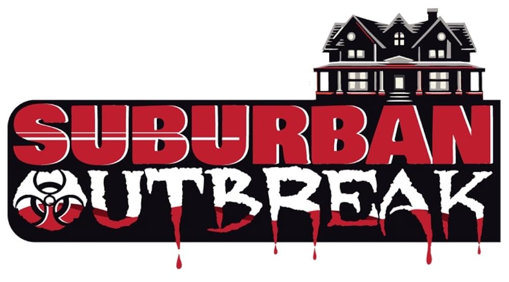 Suburban Outbreak - IMDb