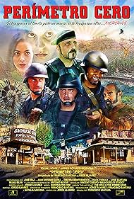 Perímetro Cero (2017) - IMDb